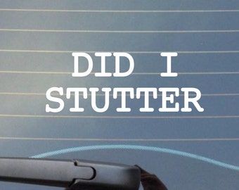 Did I Stutter the Office Sticker - Etsy
