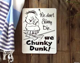 Chunky Dunk Sign | Etsy