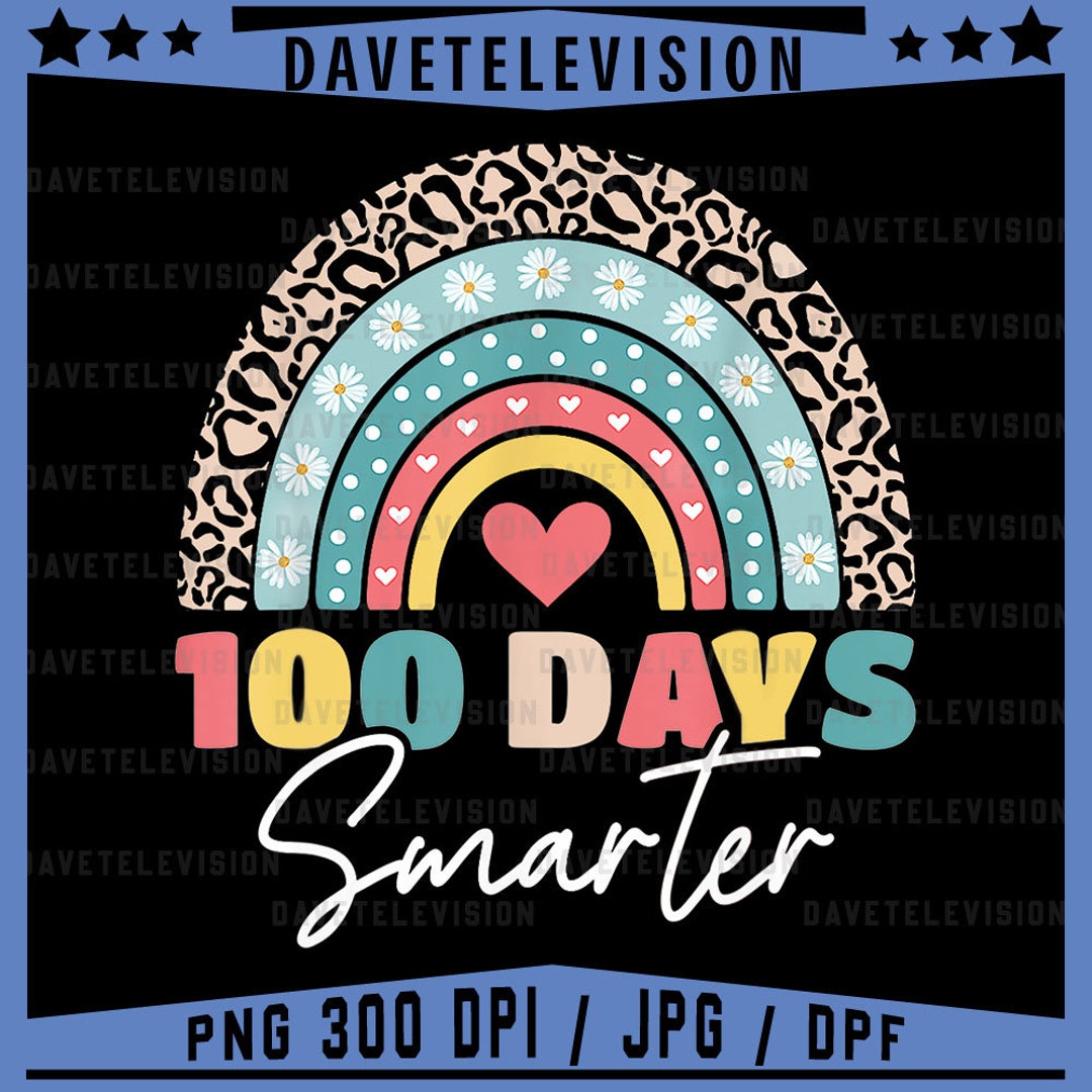 100th Day Of School Teacher Png 100 Days Smarter Boho Rainbow Png 100