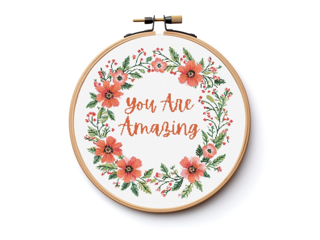 You Are Amazing Cross Stitch Botanical Floral Wreath Sewing Modern ...