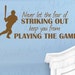 Never Let Fear Striking Out Keep You From Playing Game Baseball Boy ...