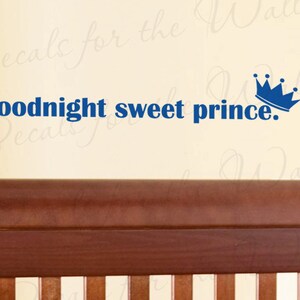 Goodnight Sweet Prince Boy Room Kids Baby Nursery Large Wall Decal ...