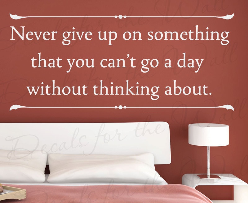 Never Give up Office Inspirational Achievement Success Vinyl Wall ...