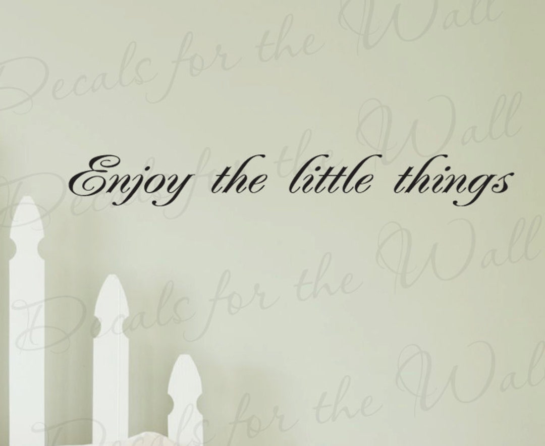 Enjoy Little Things Inspirational Motivational Kids Wall Decal Saying ...