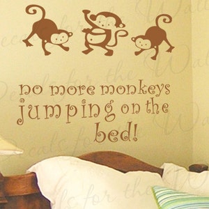 No More Monkeys Jumping on Bed Girl or Boy Room Kid Baby Nursery Wall ...