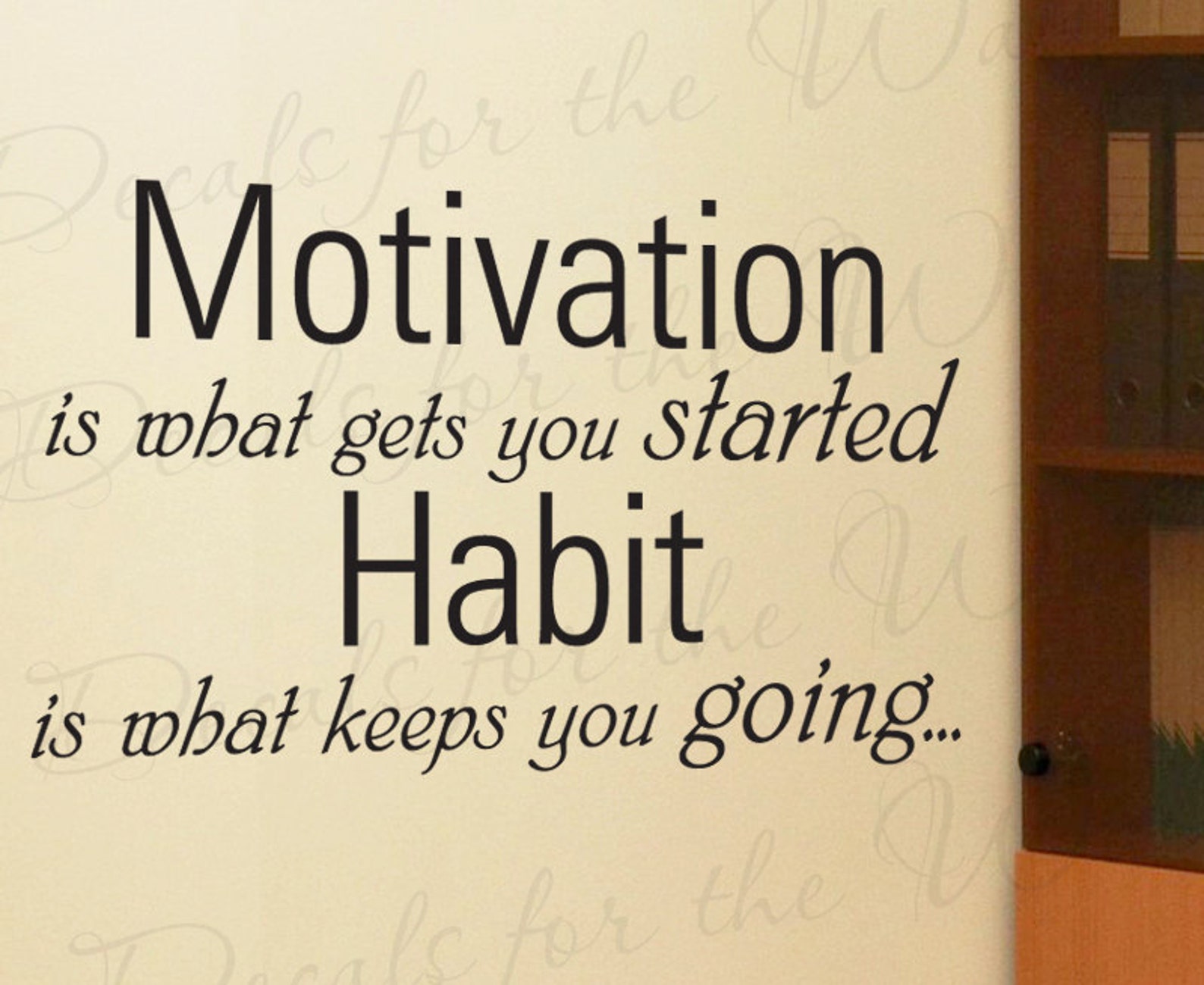 Motivation What Gets You Started Habit Keeps You Going - Etsy