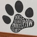 Dogs Leave Paw Prints on Your Heart K9 Pet Canine Love Friendship Best ...
