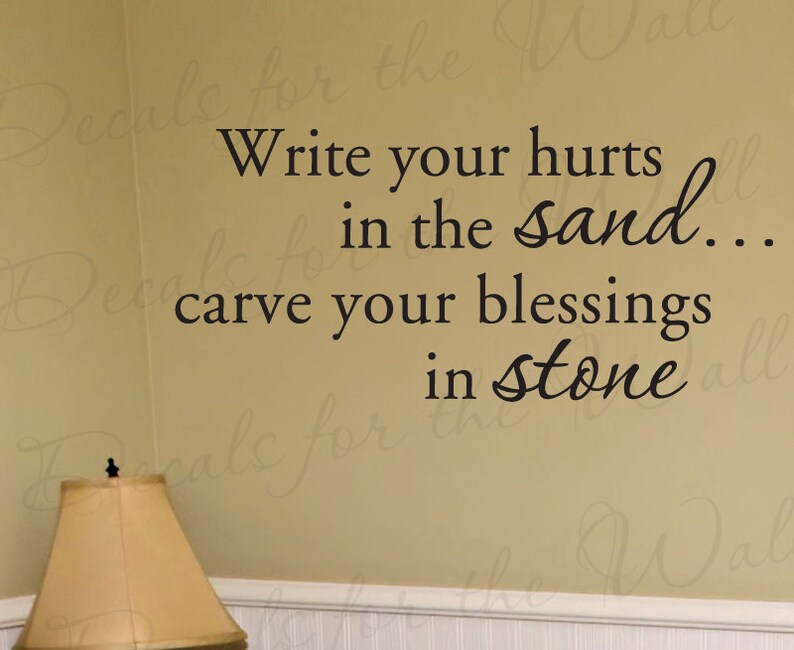 Write Your Hurts Sand Carve Your Blessings Inspirational Home Religious ...