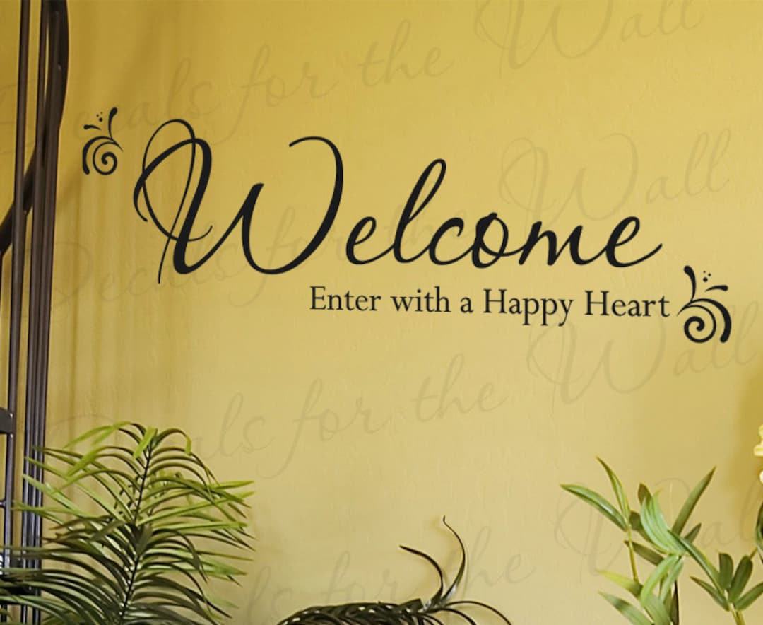 Welcome Enter With a Happy Entryway Home Entry Decorative Vinyl Sticker ...