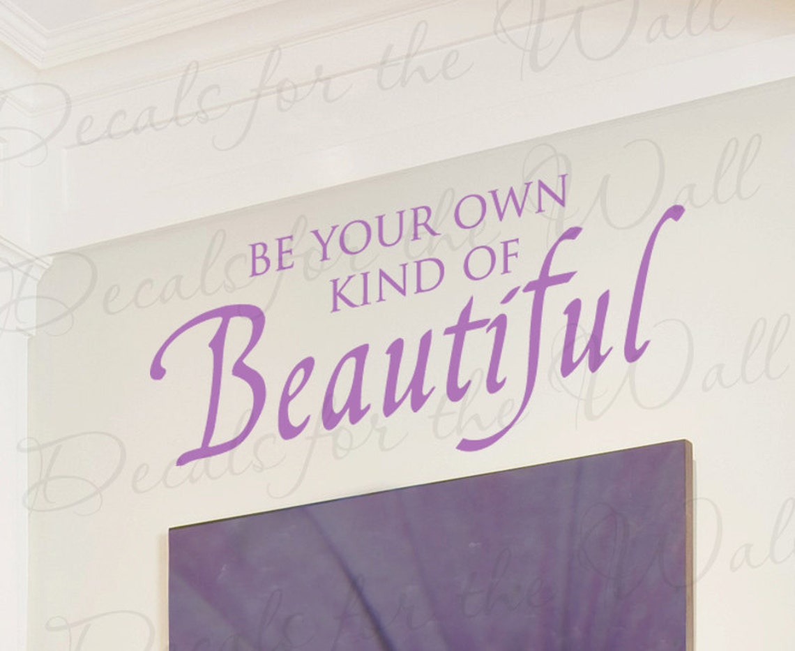 Be Your Own Kind Beautiful Inspirational Motivational Kids - Etsy