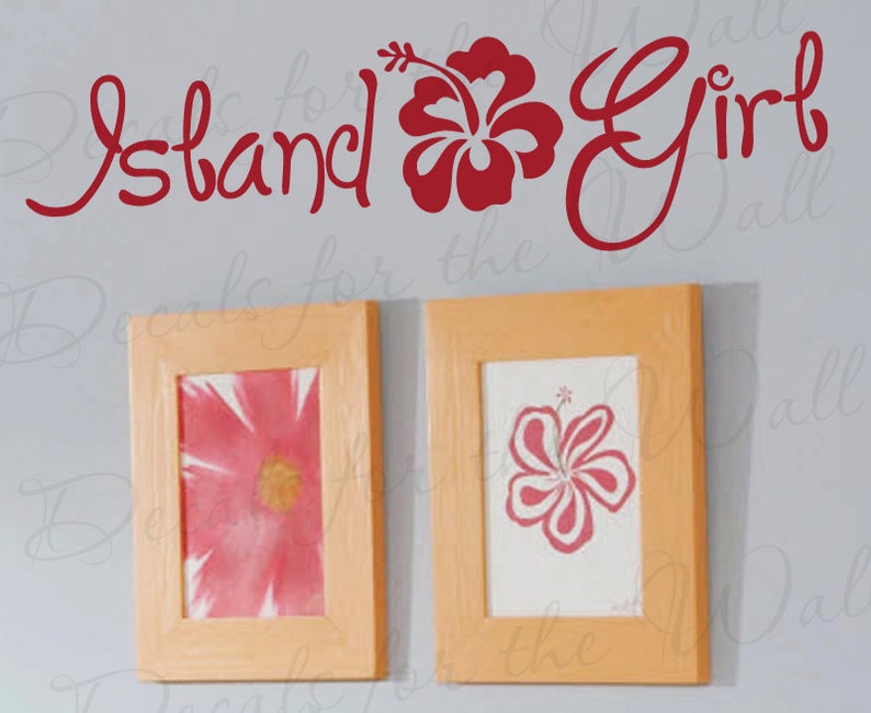 Island Girl Hawaii Girl Room Kid Baby Nursery Wall Decal Lettering ...