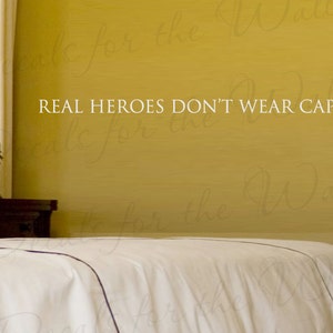 Real Heroes Dont Wear Capes Inspirational Motivational Kid Wall Decal ...