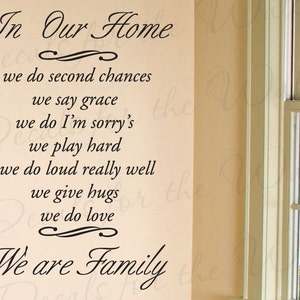 In Our Home We Do Second Chance Say Grace Im Sorrys Love Home Family ...