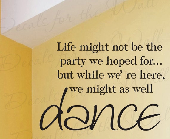 Dance Party Quotes 100+ Ready To Party Quotes For Every Celebration