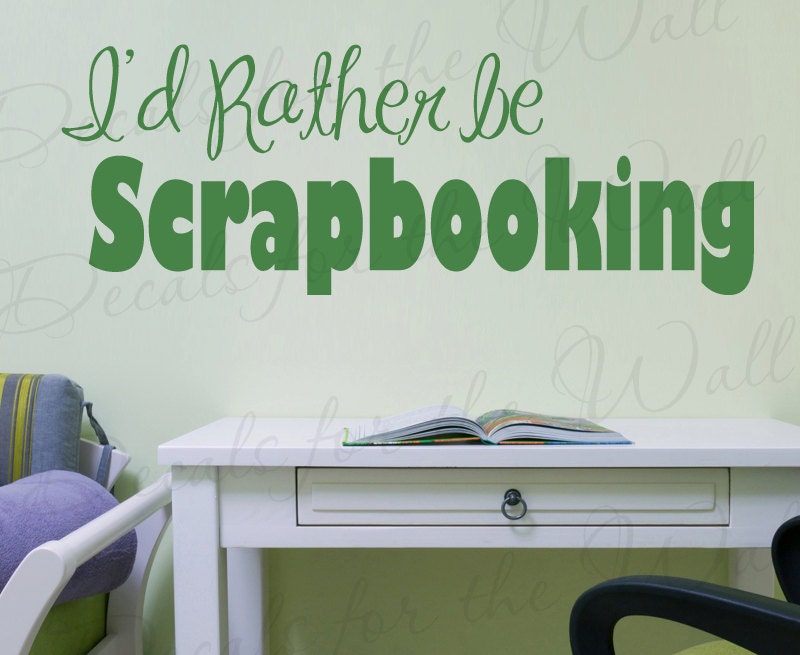 Id Rather Be Scrapbooking Scrapbook Themed Crafts Mom Mother Etsy