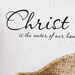 Christ Center Our Home Inspirational Home Religious God Bible Vinyl ...