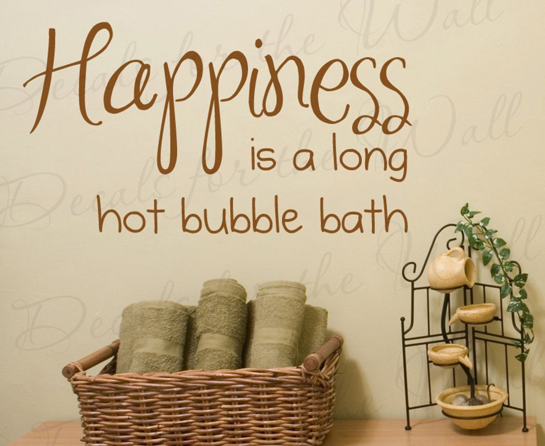 Happiness Long Hot Bubble Bath Bathroom Kid Baby Quote Decal Decoration ...