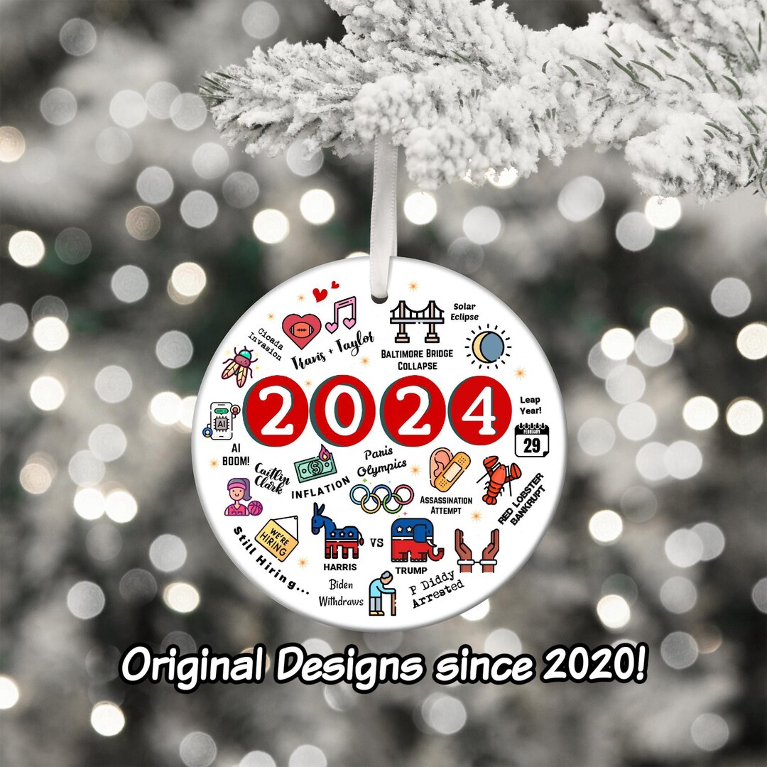 2024 Christmas Ornament, 2024 Year in Review Ornament, Major Notable ...