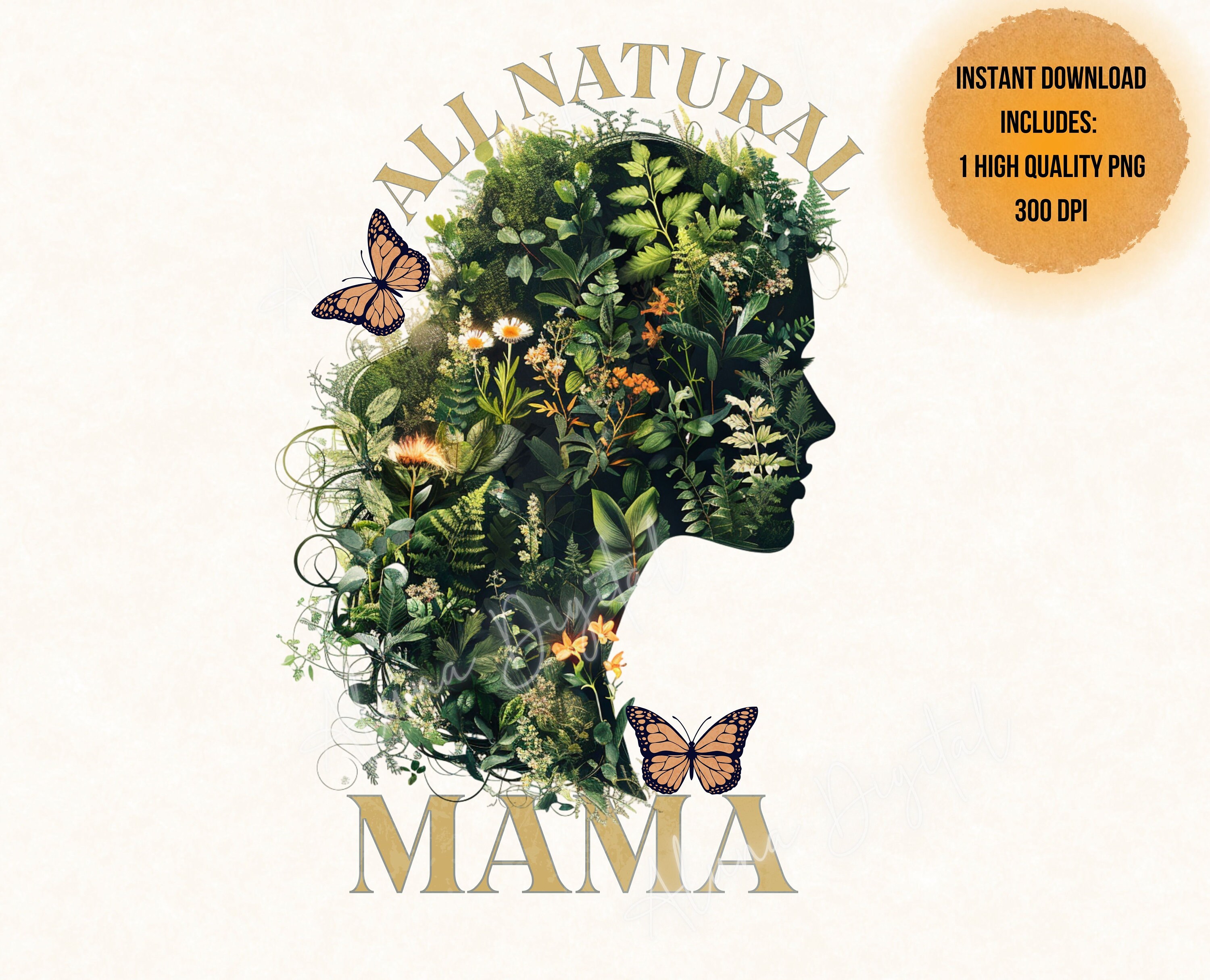 All Natural Mama PNG Shirt Design, Mother's Day PNG, Mothers Day ...