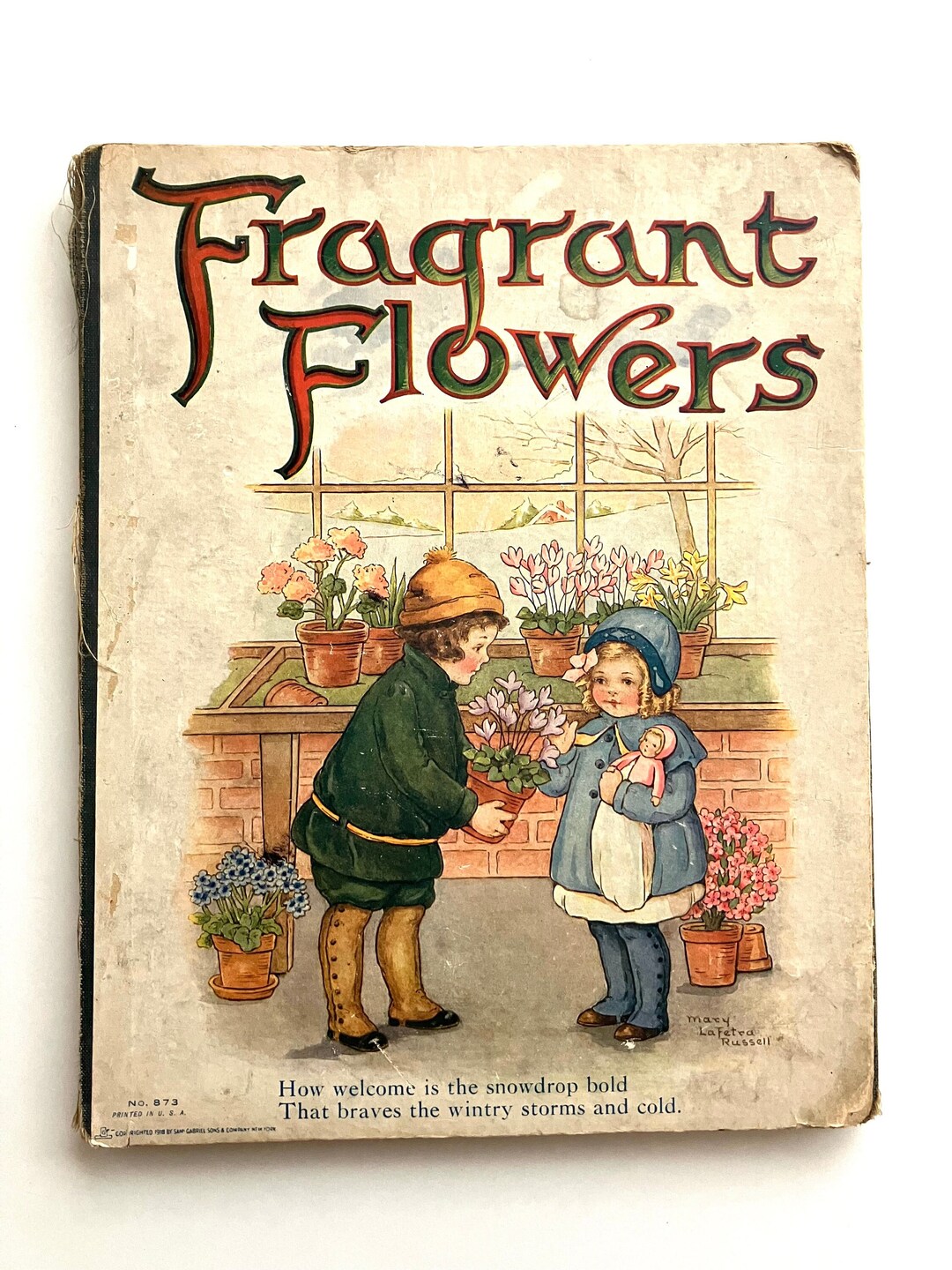 Antique Fragrant Flowers Book 1918 First Edition, Hardbound Pages, With ...