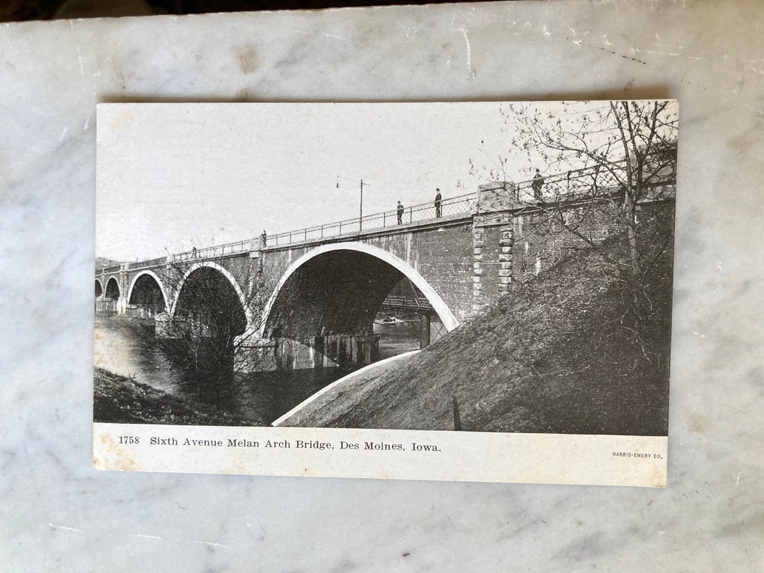 Vintage Sixth Avenue Melan Arch Bridge, Des Moine, Iowa Harris Emery ...