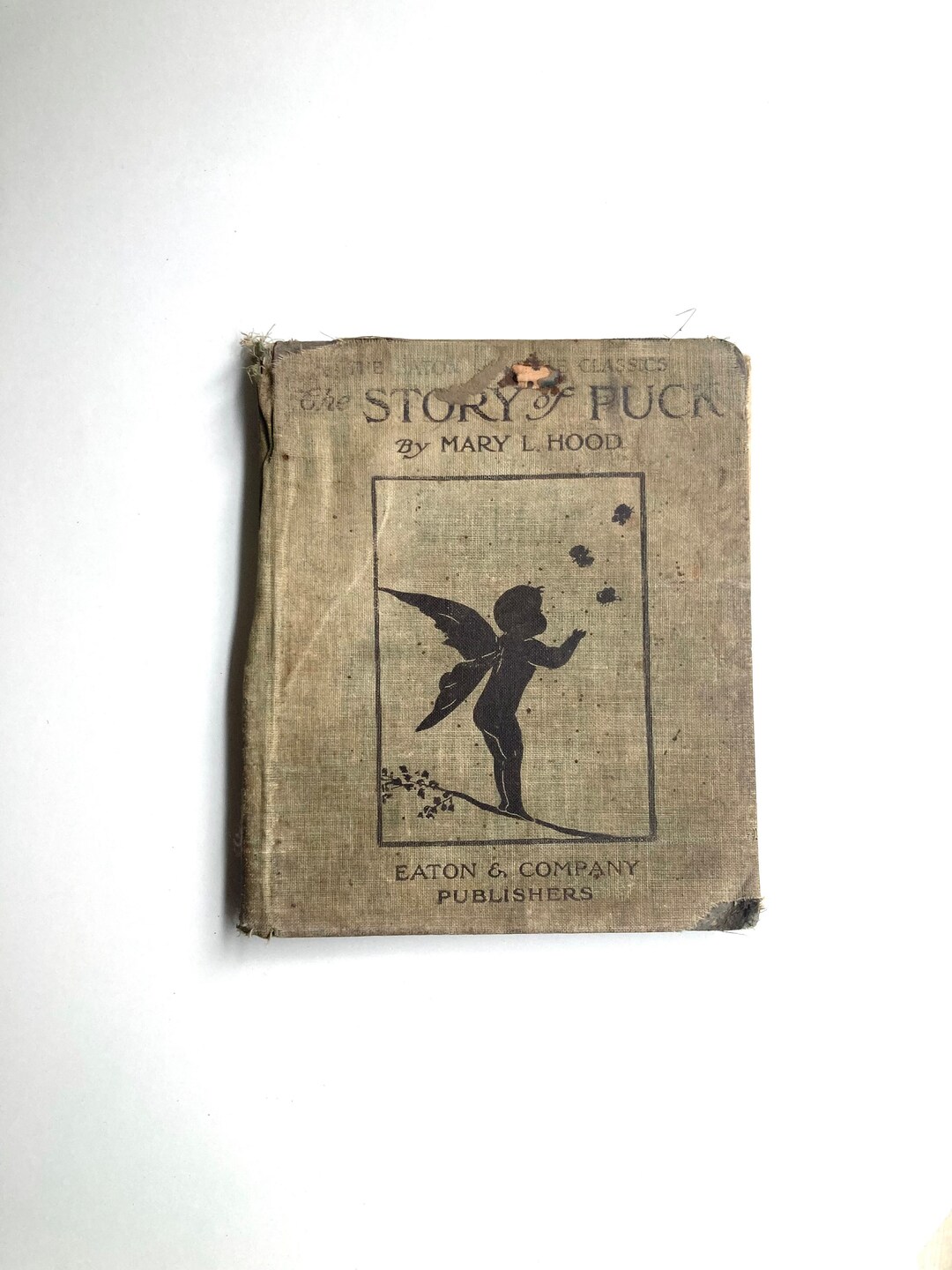 Rare Antique Copy “the Story of Puck” by Mary L. Hood, Illustrated by ...