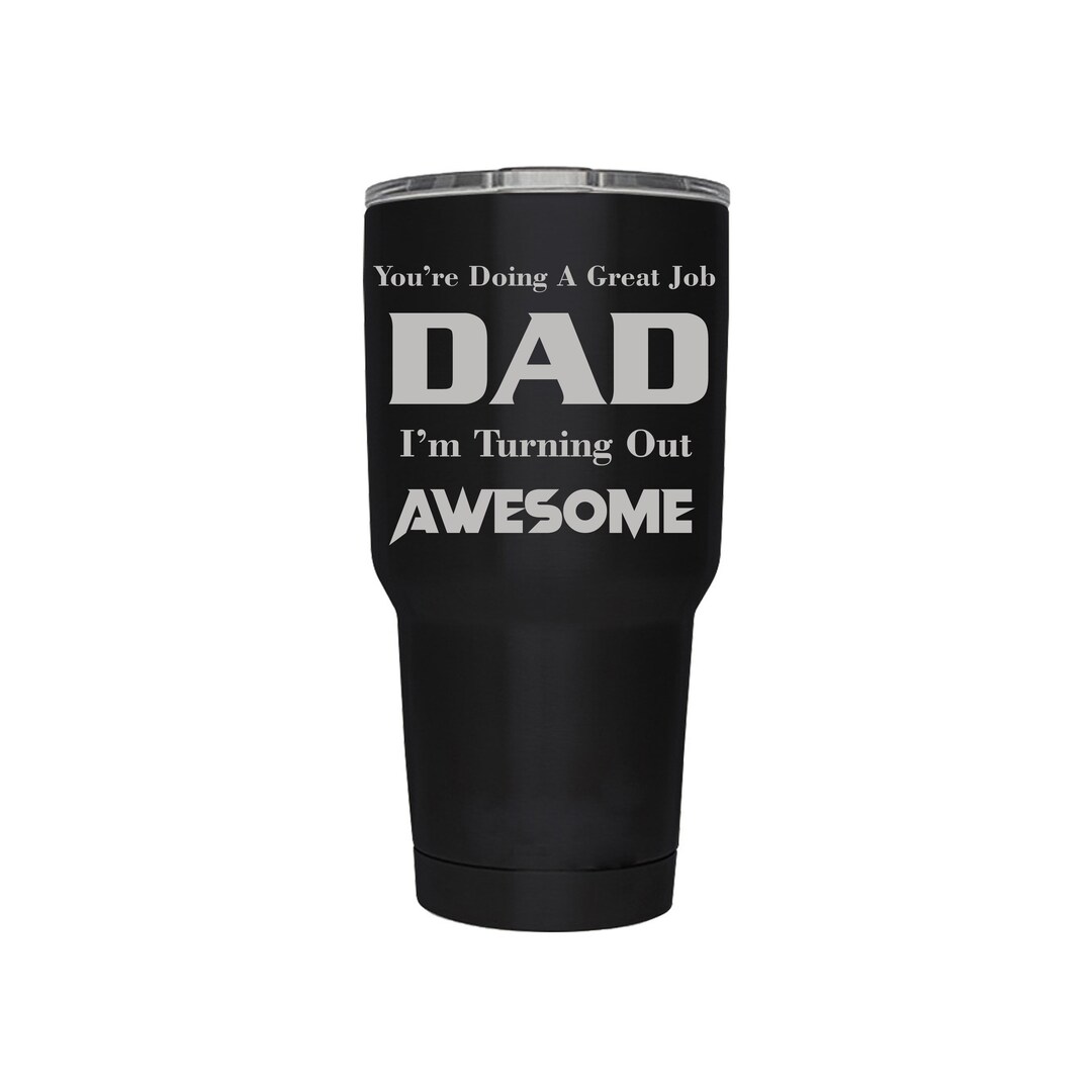 Fathers Day Father's Day Awesome Custom Engraved Insulated Cup Gift for ...