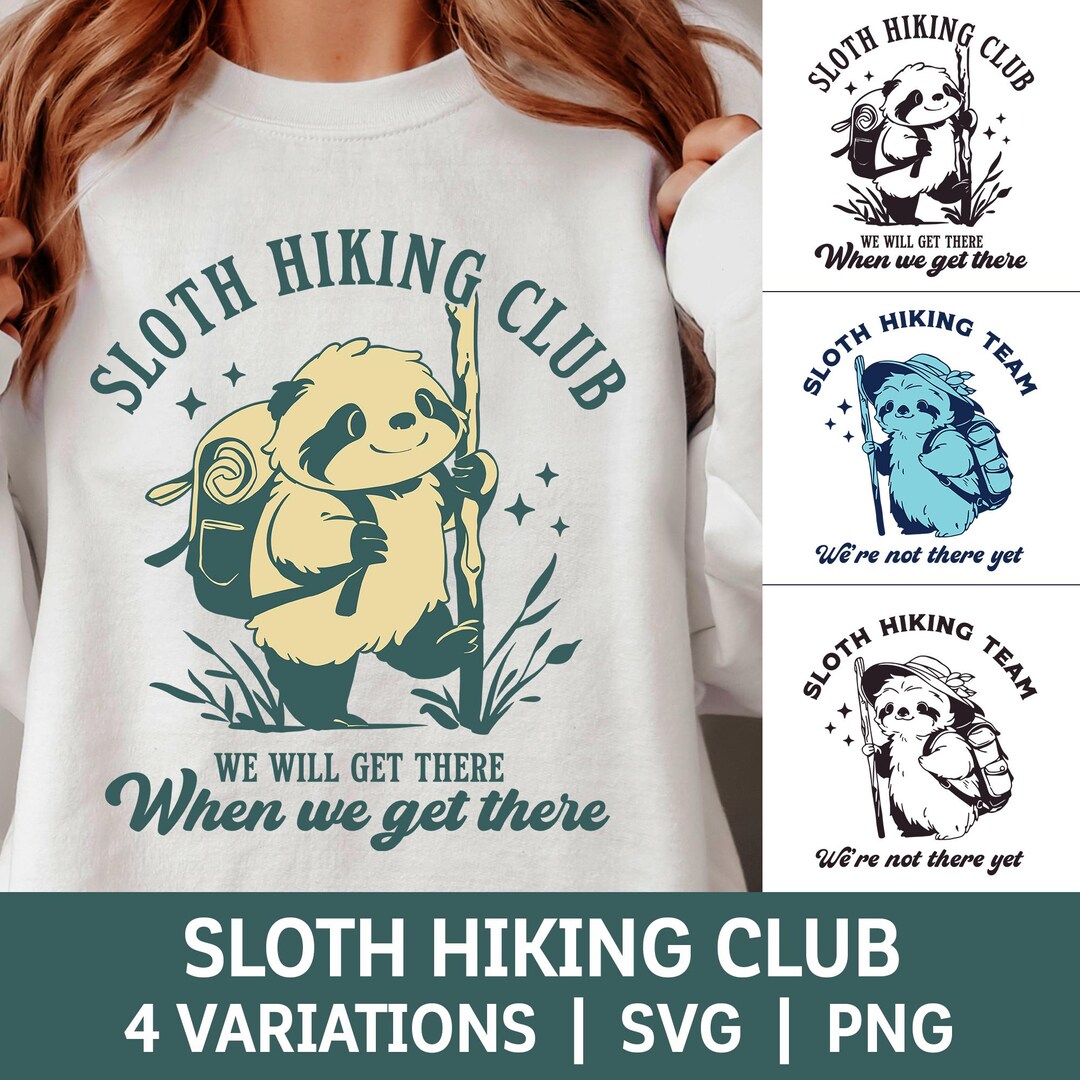 Funny Sloth Hiking Club SVG Vintage Sloth Hiker PNG Retro Classic ...