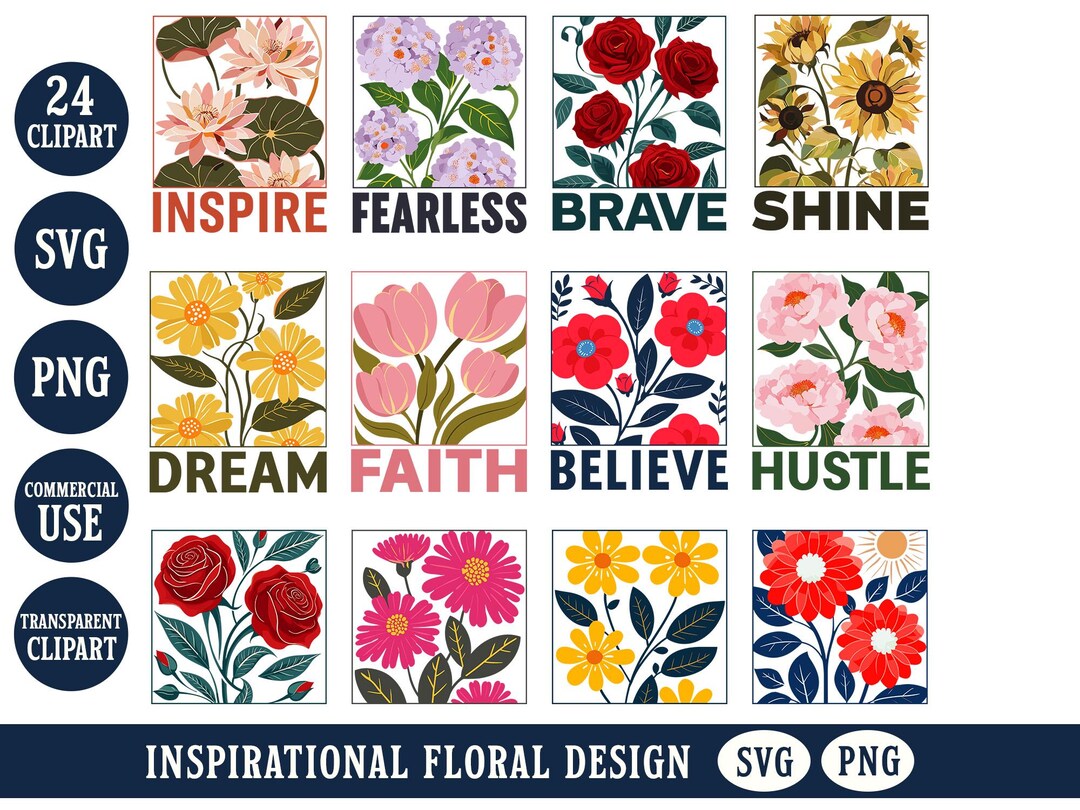Inspirational Flower SVG Motivational Floral Art PNG Bundle Abstract ...