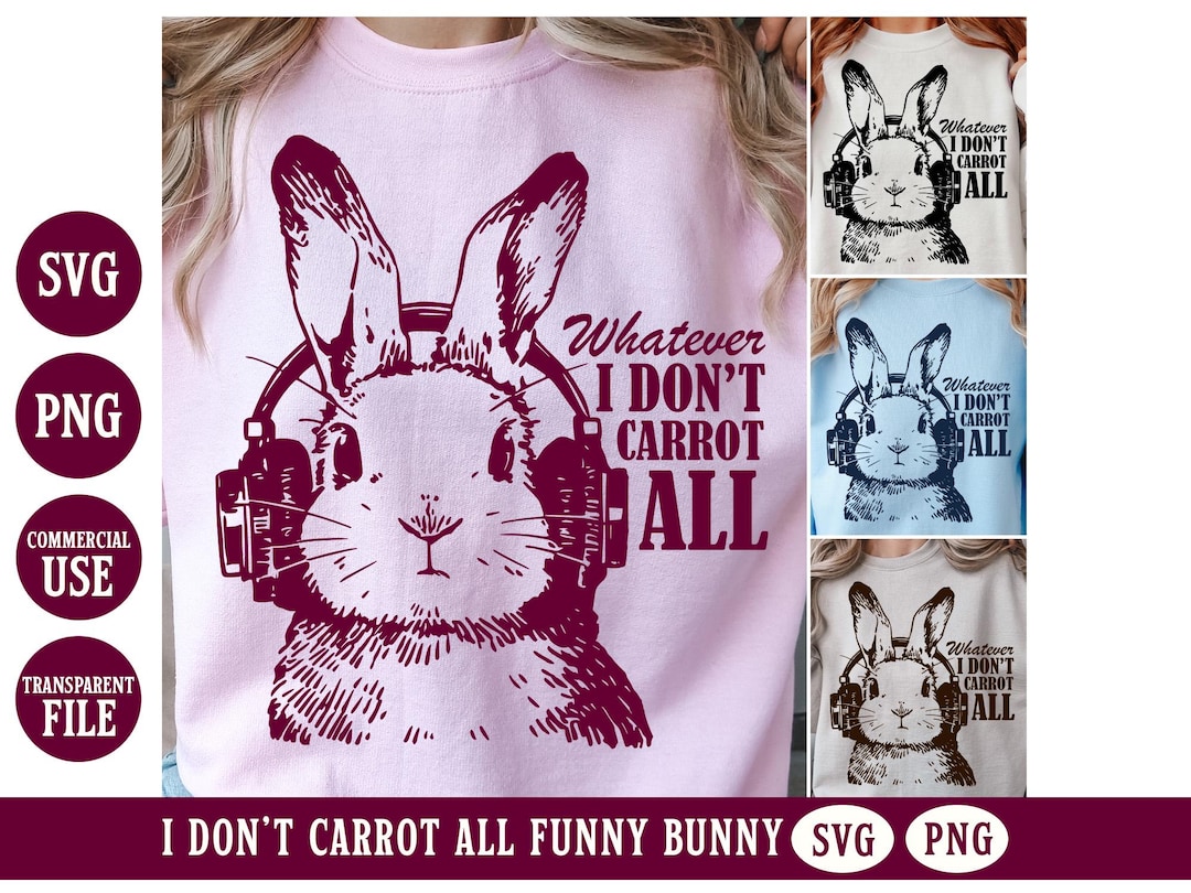 Funny Bunny PNG Vintage Rabbit SVG Retro Animal Pun T-shirt Design ...