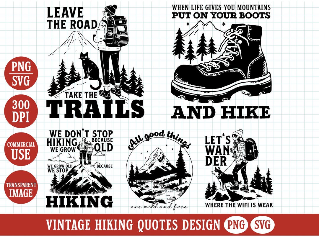 Vintage Hiking PNG Outdoor Mountains SVG File Inspirational Hiker ...