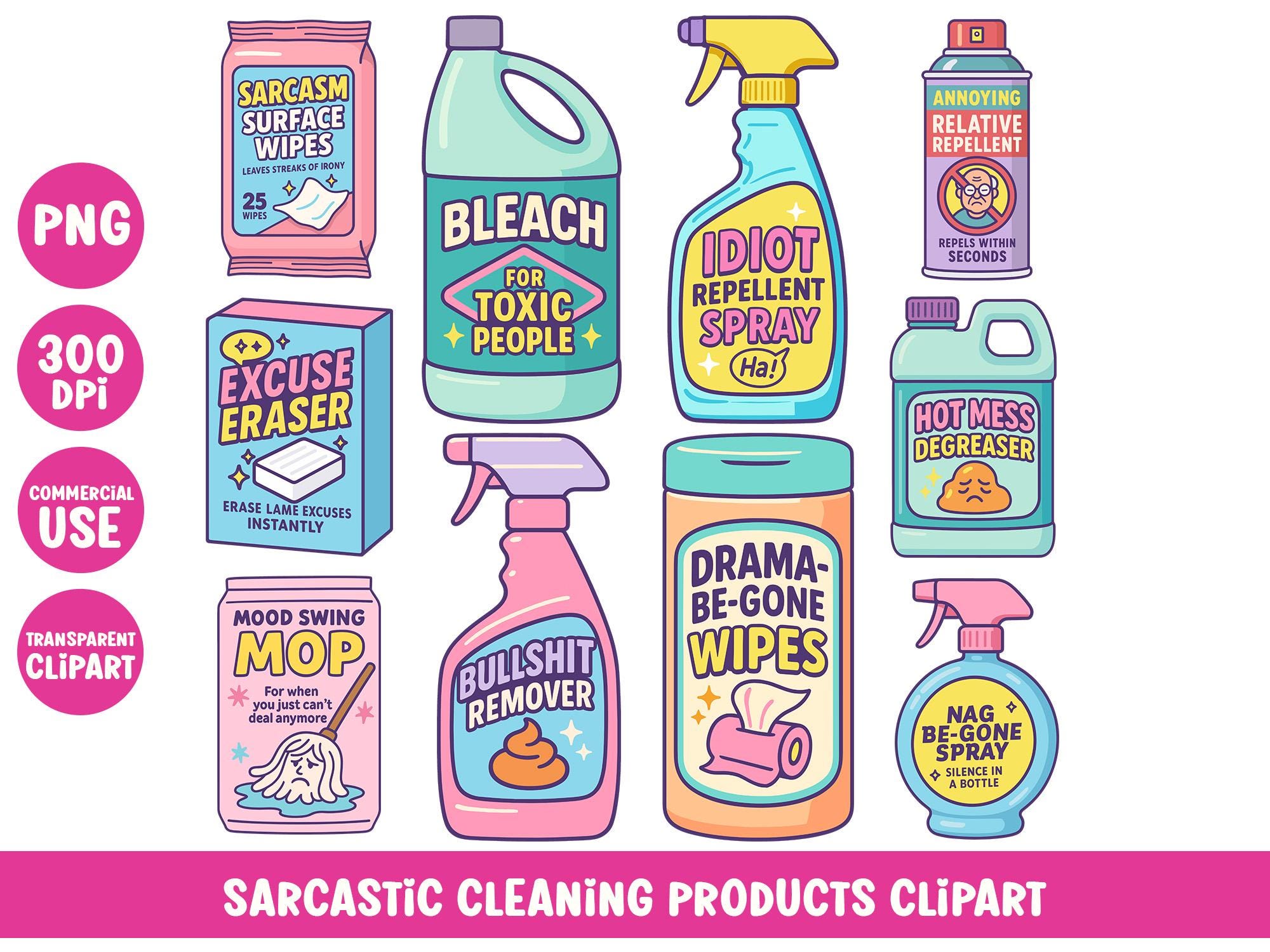 Funny Cleaning Products Clipart Sarcastic Parody Png Bundle Gag Humor ...