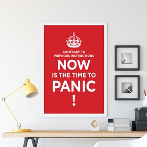 Now is the Time to Panic Print Typography Poster, Graphic Poster Prints ...