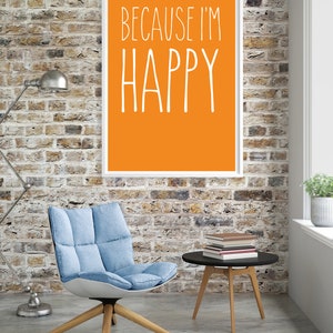 Because I'm Happy Typographic Poster, Inspirational Quote Kids Room Art ...