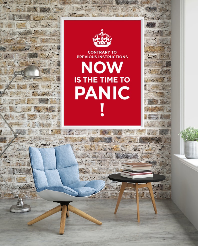 Now is the Time to Panic Print Typography Poster Graphic - Etsy