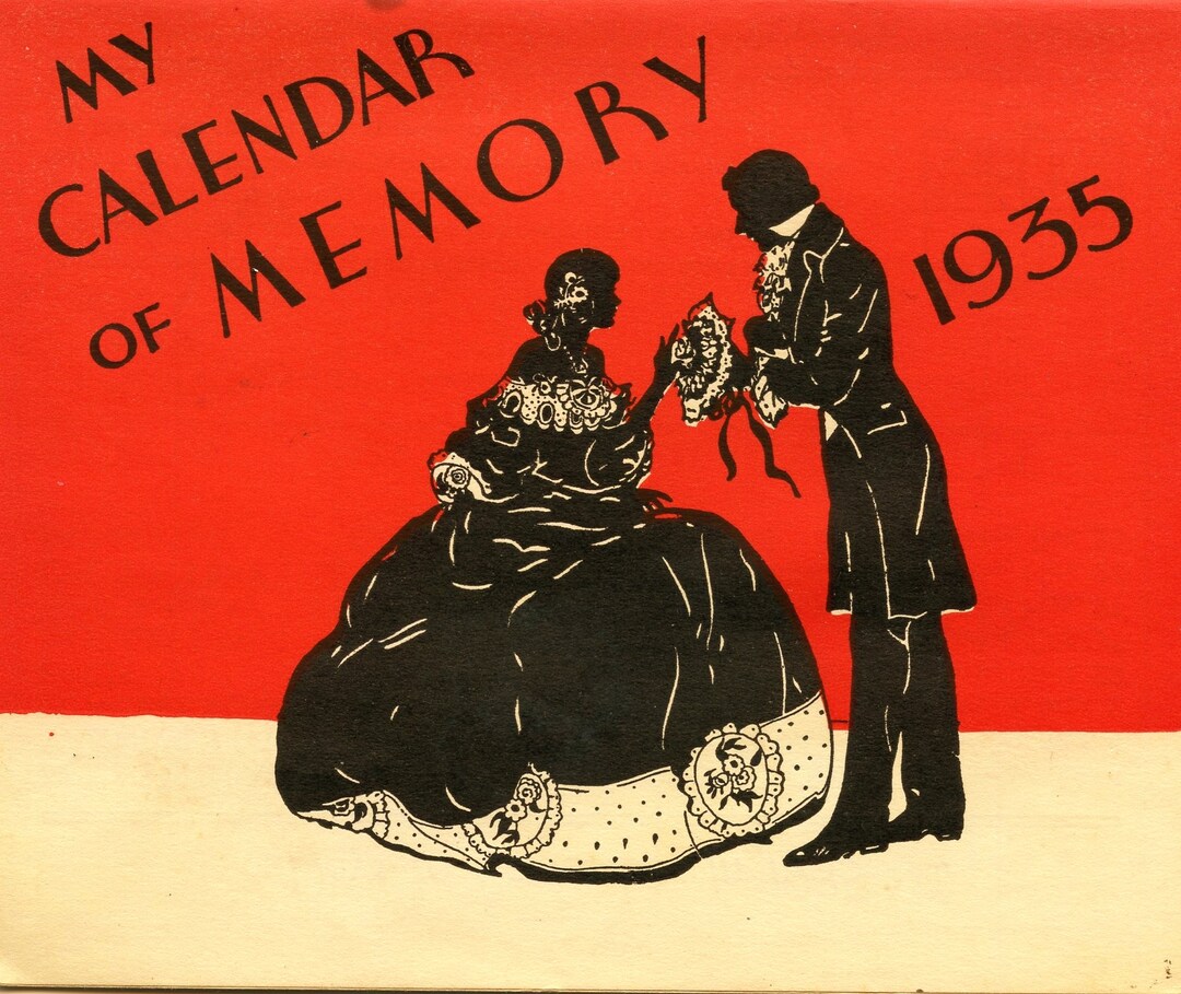 1935 Calendar, Rust Craft Advertising, My Calendar of Memory, Colonial ...