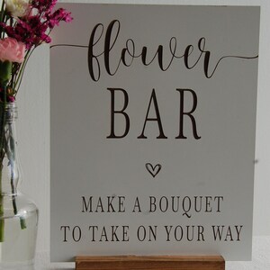 Flower Bar Sign, Wedding Flower Party Favor Table Sign, Make A Bouquet ...