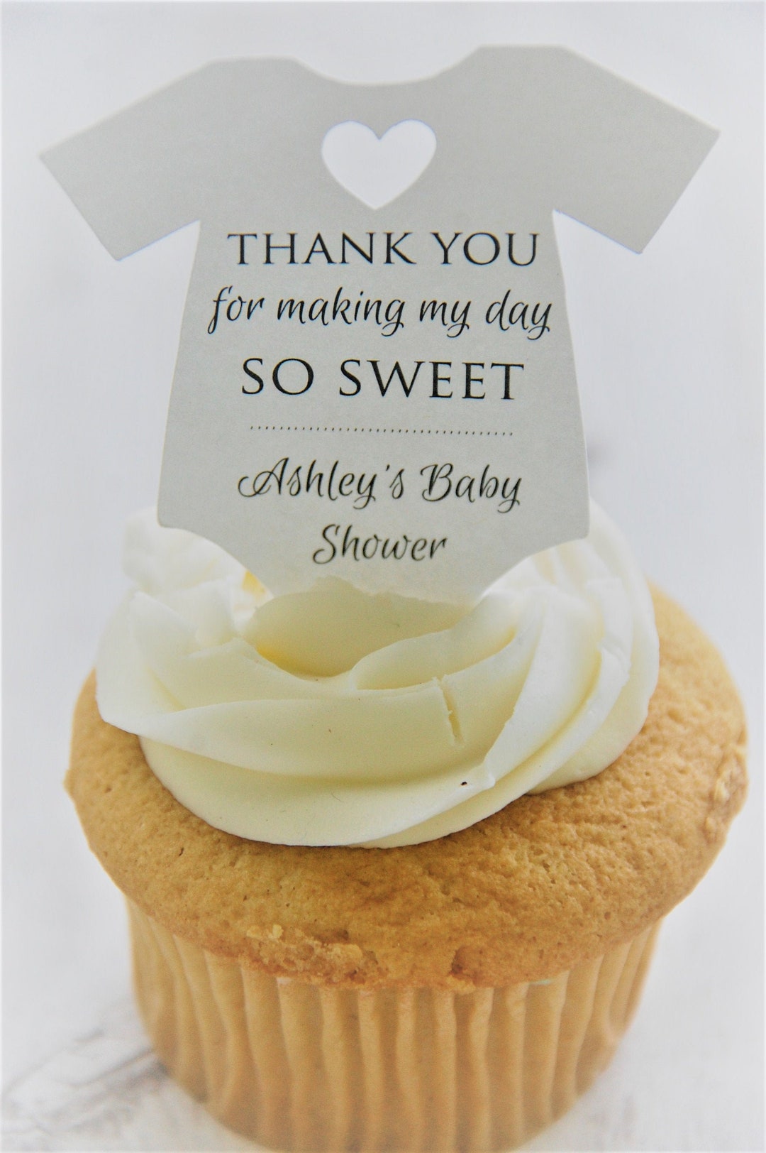 Baby Cake Favor Tags, Thank You for Making My Day so Sweet Cupcake ...
