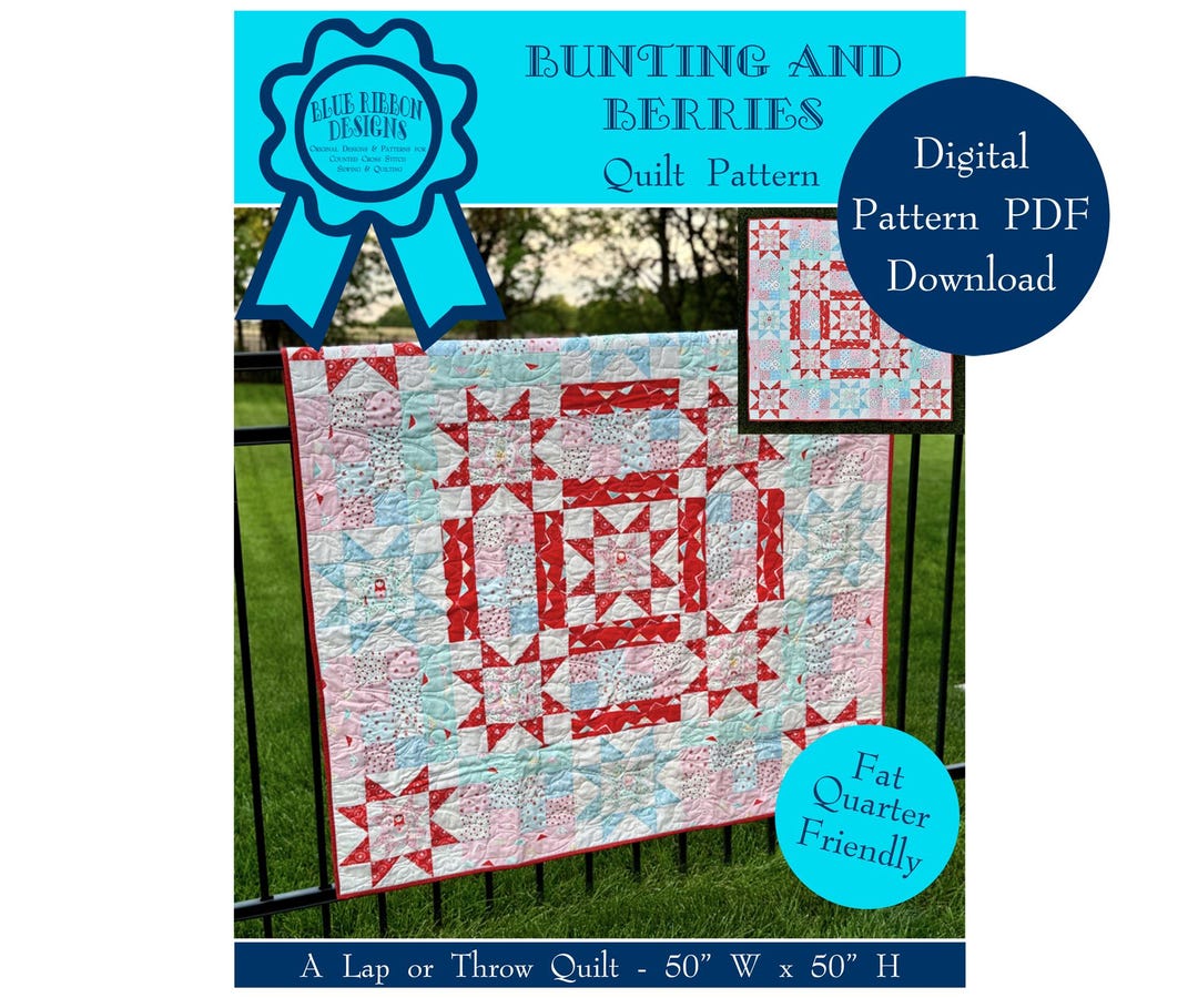 Bunting and Berries - Quilt Pattern - Lap Quilt, Throw Quilt - Fat ...