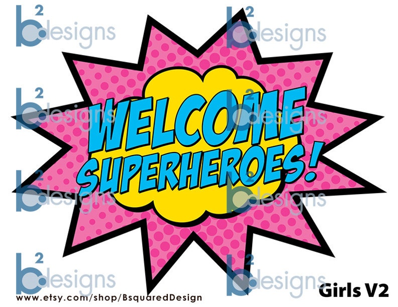 Welcome Superheroes! Sign 18 X 24 (GV2) INSTANT DOWNLOAD - Etsy