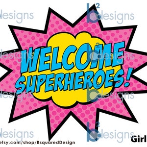 Welcome Superheroes Sign • 8x10 PRINTED - Etsy