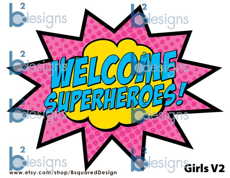 Welcome Superheroes! Sign 8x10 (PC) INSTANT DOWNLOAD - Etsy