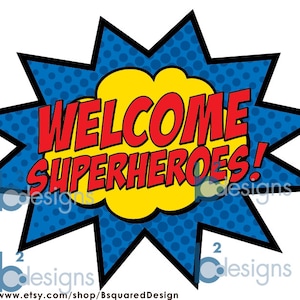Welcome Superheroes! Sign 8x10 (PC) INSTANT DOWNLOAD - Etsy