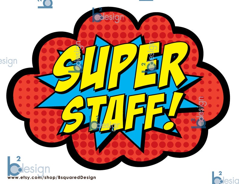 Super Teacher Super Staff Super School 3 Signs INSTANT | Etsy