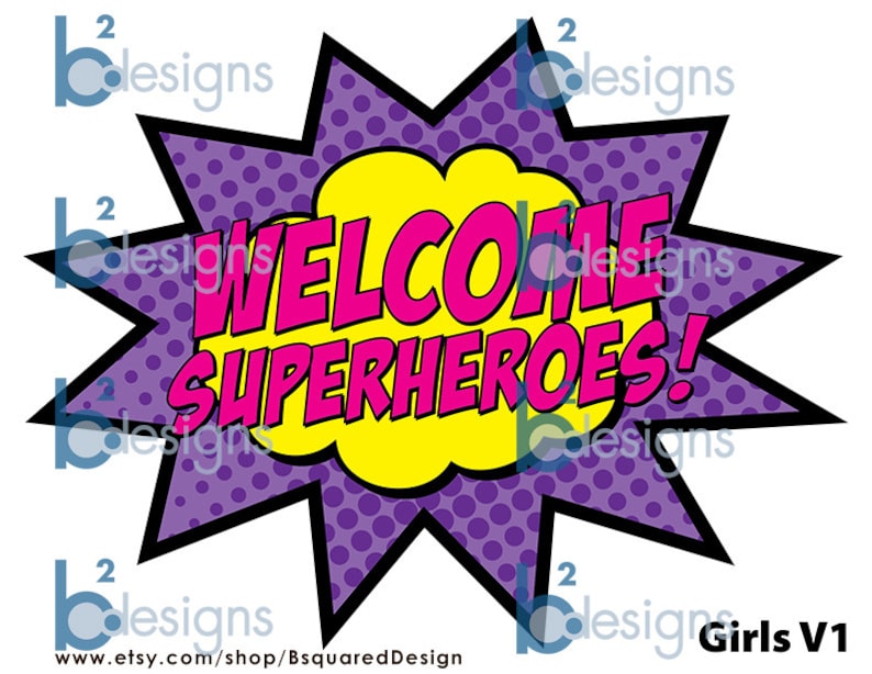 Welcome Superheroes Sign 8x10 PC INSTANT DOWNLOAD | Etsy