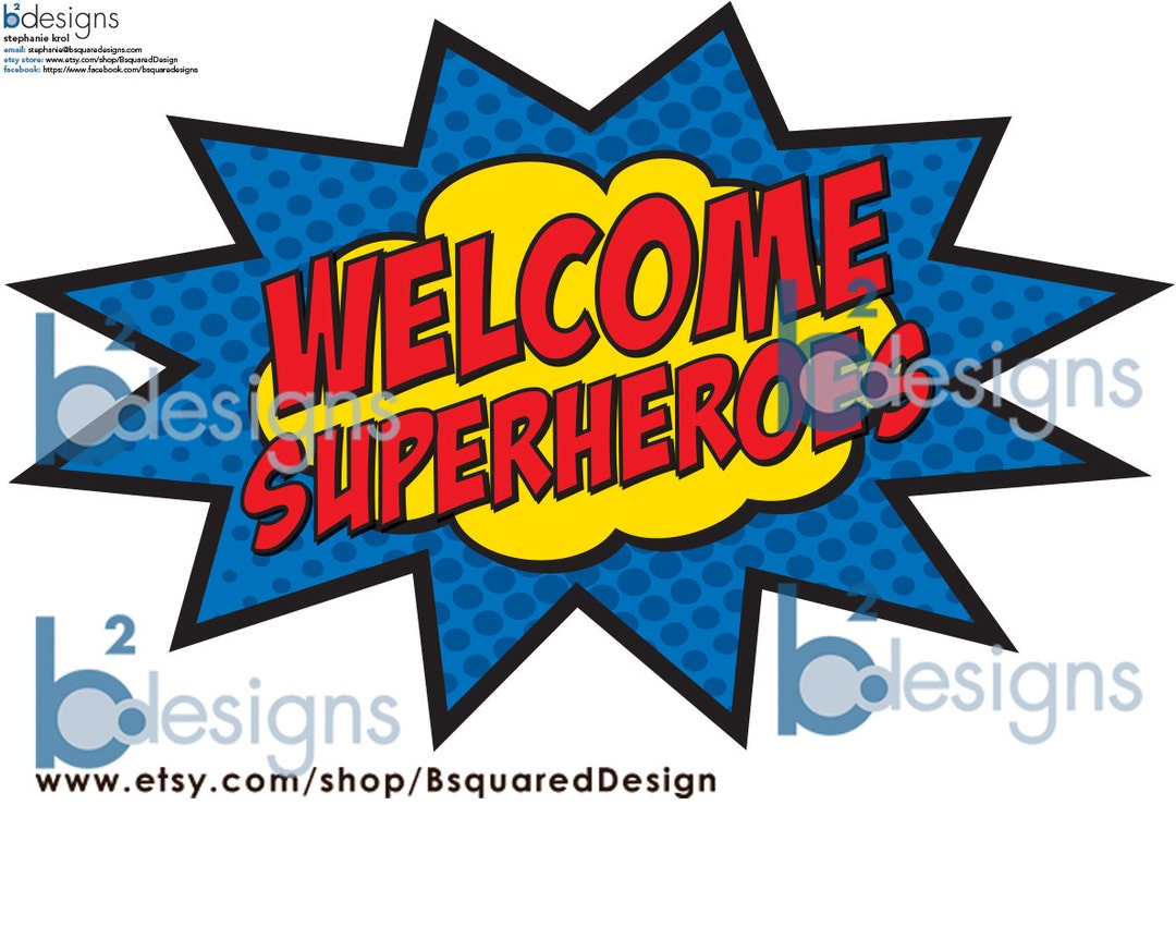 Welcome Superheroes! Sign 11x17 (DB) INSTANT DOWNLOAD - Etsy