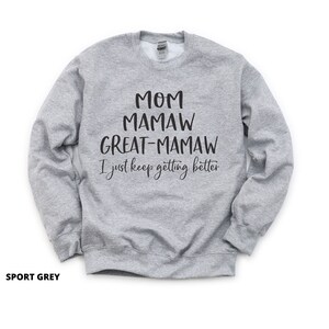 Great Mamaw Sweatshirt, Mamaw Gift, Great Grandma Announcement, Mothers ...