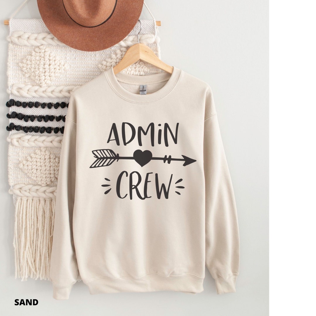 Admin Crew Sweatshirt, Office Team Sweatshirts, Office Squad Sweaters ...