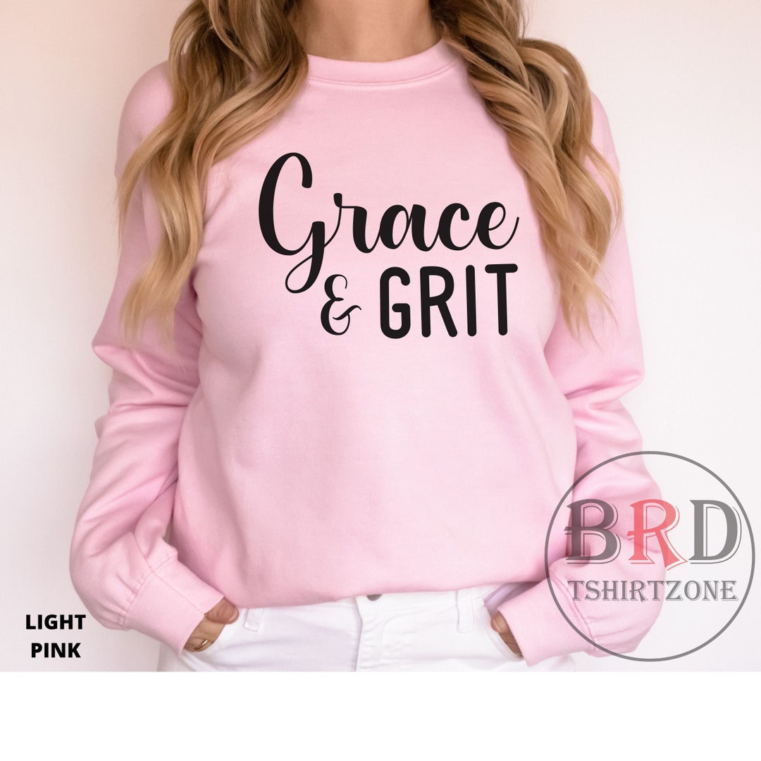 Grace and Grit Sweatshirt, Christian Gift, Grace Sweatshirt, Church ...