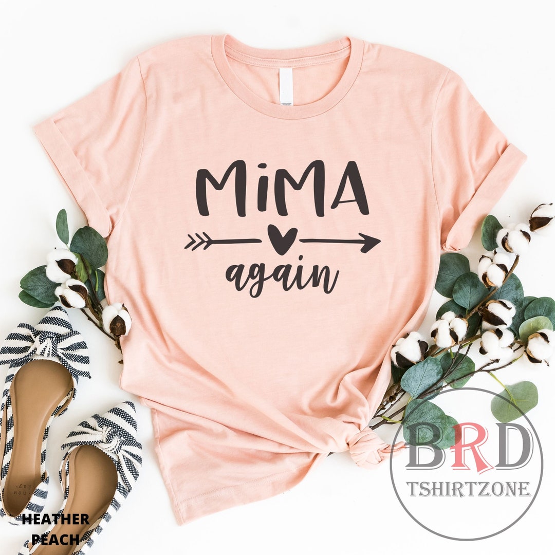 Mima Again, Pregnancy Reveal, Baby Announcement, Mothers Day Gift, Mima Gift, Mima Shirt, Gift ...